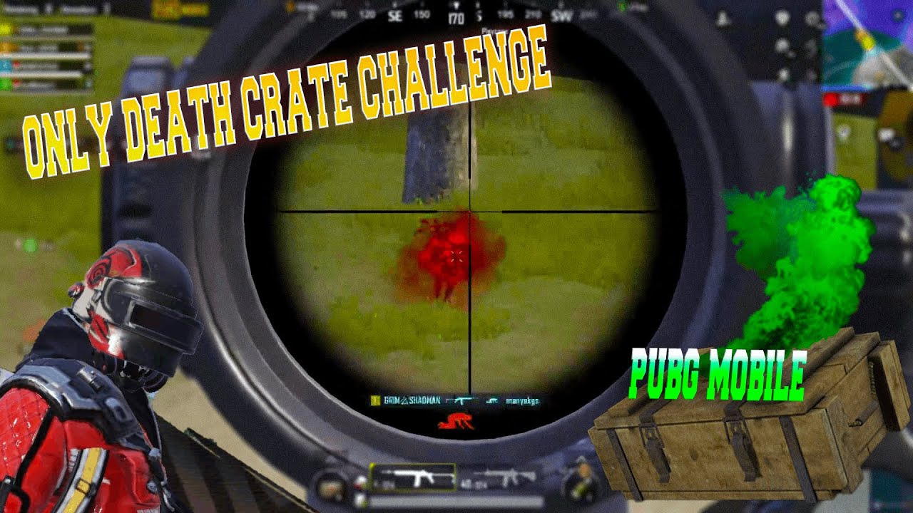 PUBG MOBILE ONLY DEATH CRATE CHALLENGE - YouTube