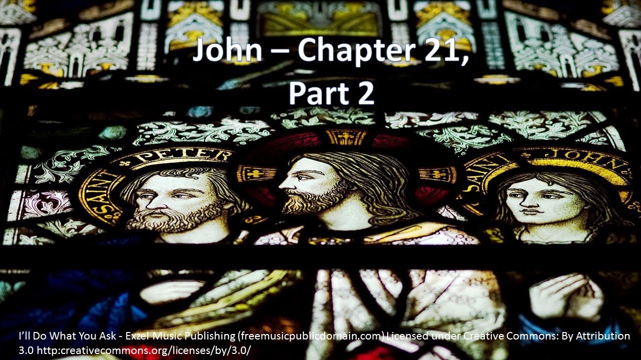 The Gospel of John - "Chapter 21, Part 2 - August 12, 2022 - YouTube