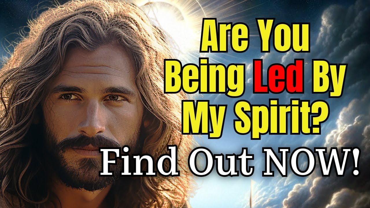 Are You Being Led By God's Hold Spirit? Find Our NOW! Signs Of The Holy ...