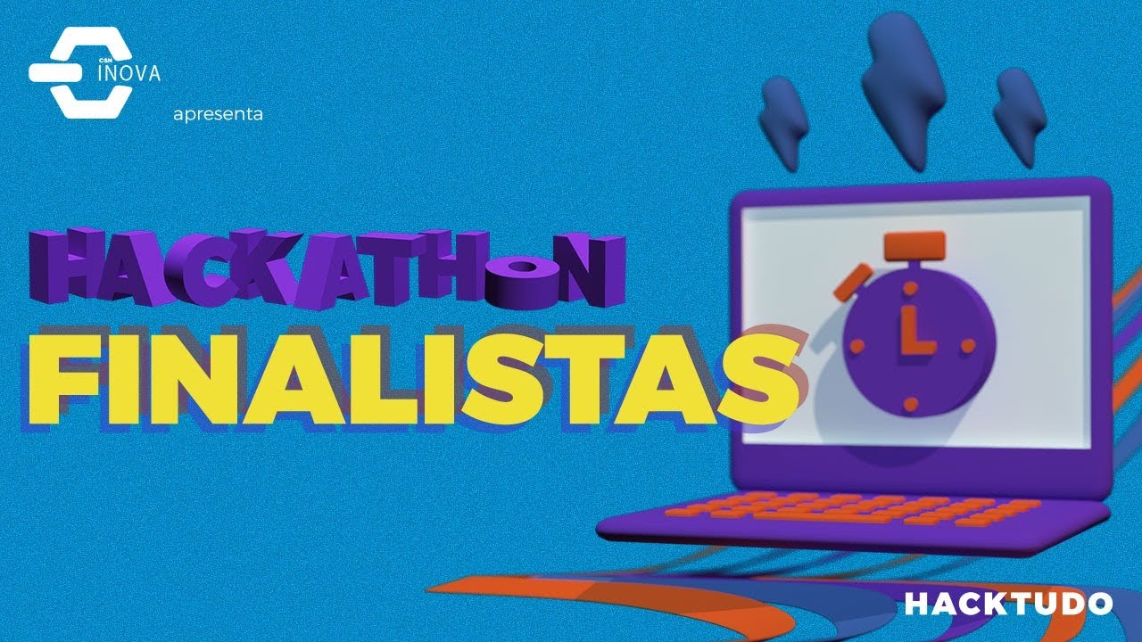 HACKTUDO SF | Hackathon CSN INOVA - Pitching finalistas - YouTube