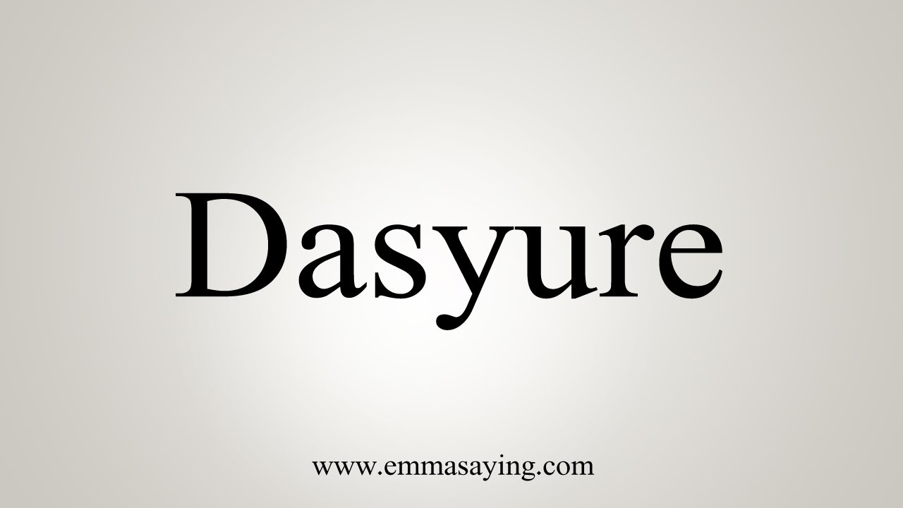 How To Say Dasyure - YouTube