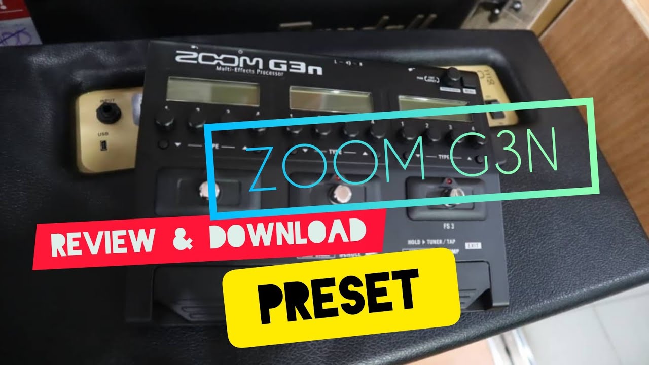 ZOOM G3N Review Download Preset Bahasa Indonesia YouTube zoom-g3n-review-download-preset-bahasa-indonesia-youtube