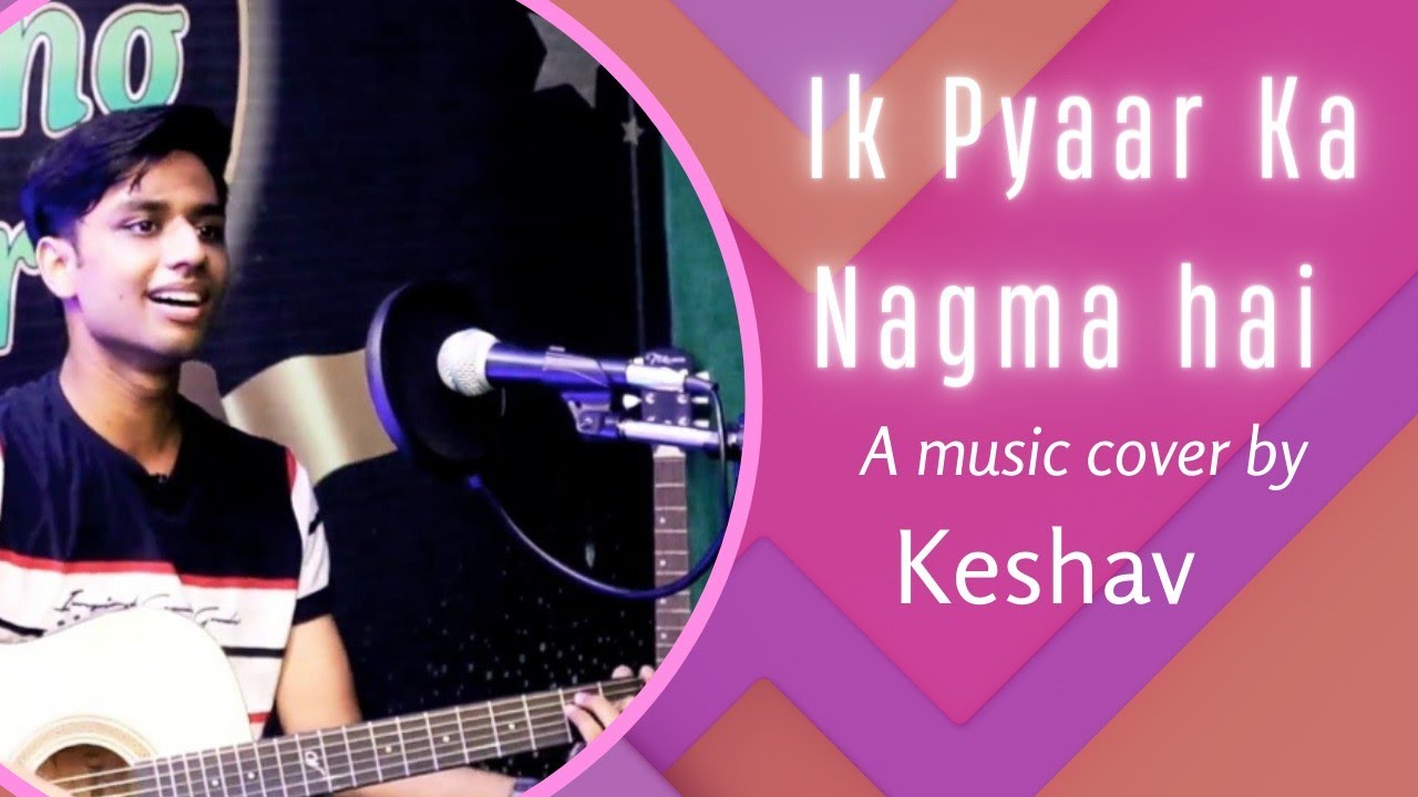 Ik Pyar Ka Nagma h Guitar Cover by keshav #singing #singer #season4 # ...