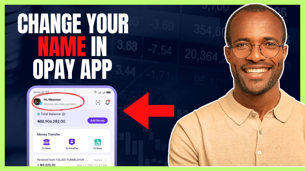 How To Change Your Name In Opay App Change Opay Account Name YouTube How To Change Your Name In Opay App Change Opay Account Name YouTube