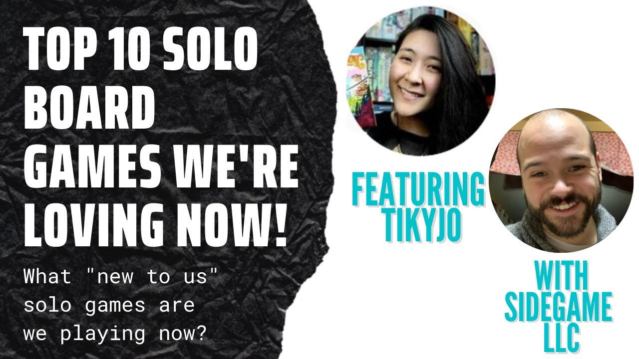 Edited Top 10 Solo Board Games We re Loving Now Featuring Tikyjo edited-top-10-solo-board-games-we-re-loving-now-featuring-tikyjo