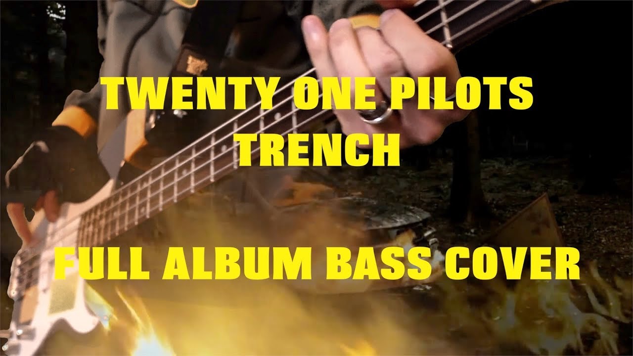 twenty one pilots: TRENCH [Full Album Bass Cover] with TAB - YouTube