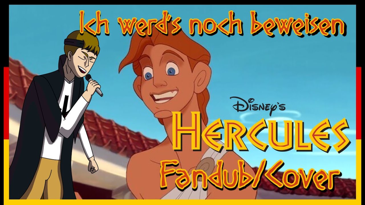 Ich werd's noch beweisen aus Disney's Herkules | Fan-dub/cover ...