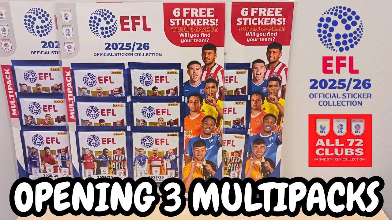 NEW Panini EFL 2025/26 Official Sticker Collection | OPENING THREE ...