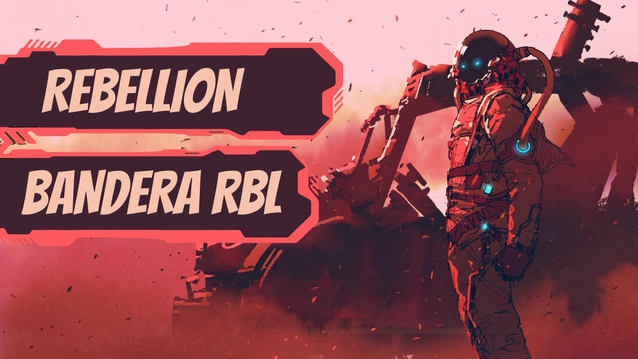 Rebellion - Bandera RBL - YouTube