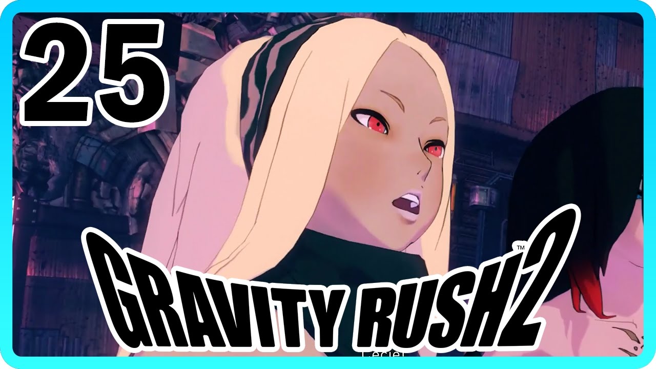 Gravity Rush 2 Let's Play / Walkthrough Part 25 - ...Hekseville?! - YouTube