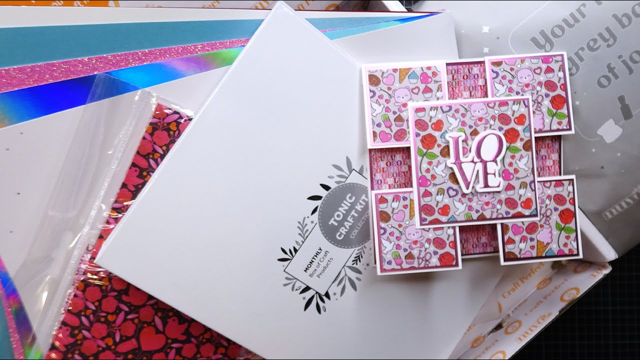 Tonic Studios Craft Kit #99: "Have a Heart" Unboxing & Card Tutorial ...