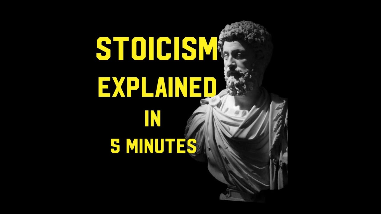 Stoicism Explained in 5 Minutes- Transform Your Life - YouTube