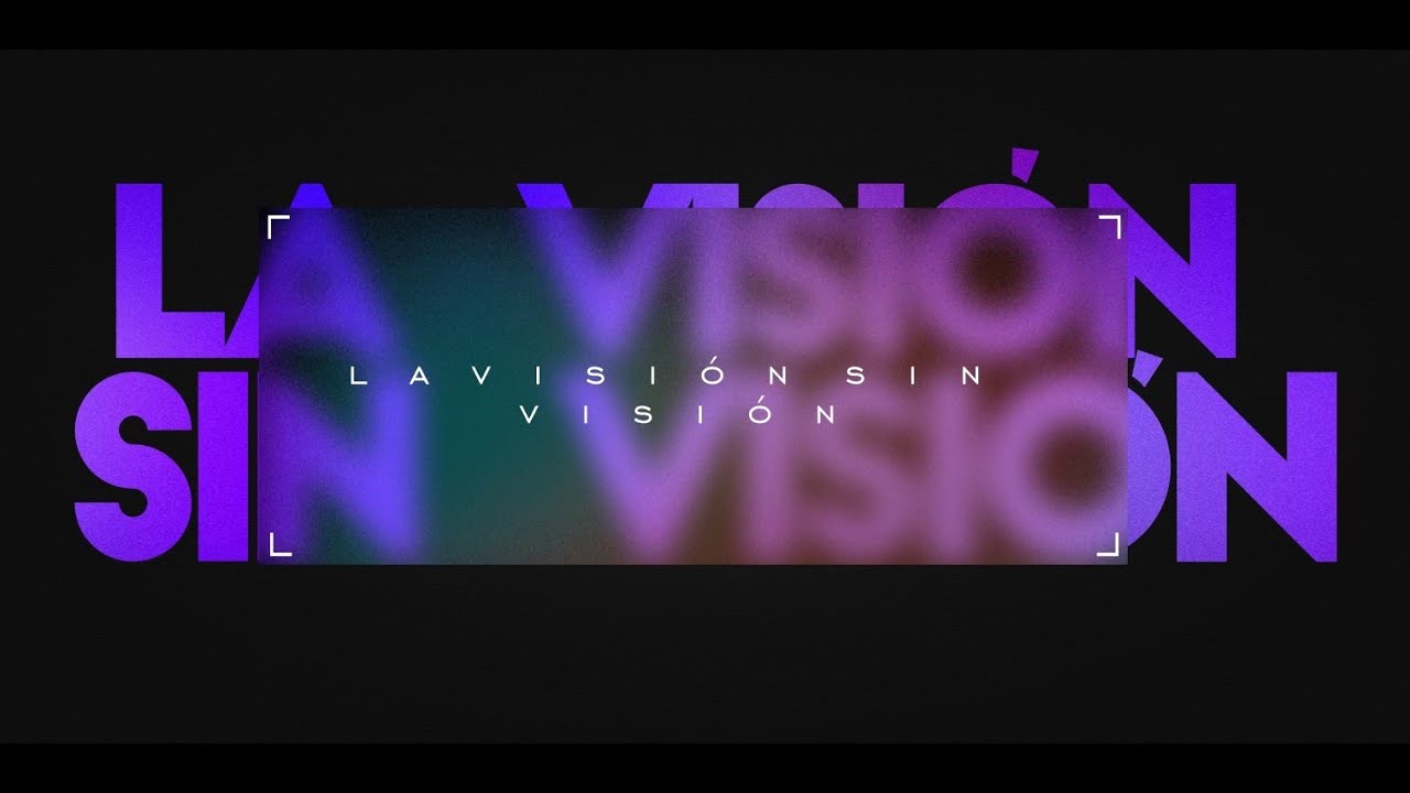 La Visión sin Visión - Hermano André Chaves - Iglesia Alcance Victoria ...