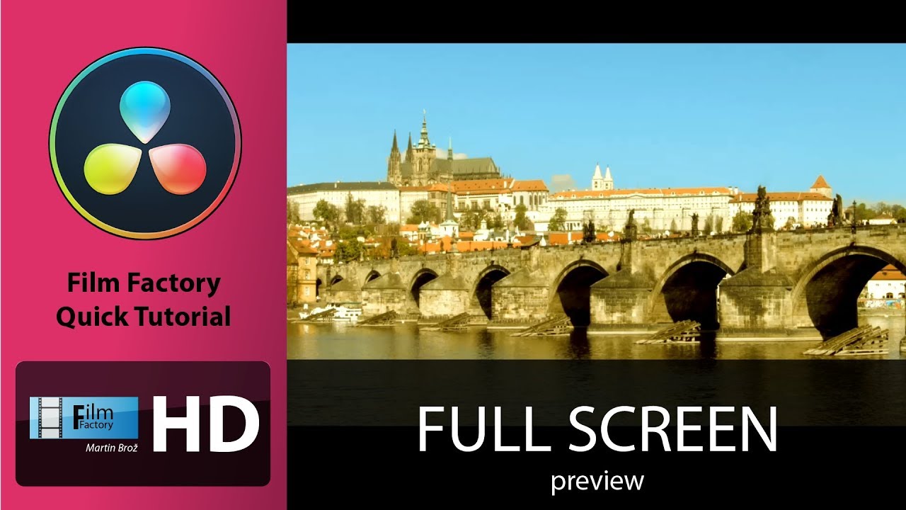 Film Factory Quick Tutorial Davinci Resolve Full Screen Preview Film Factory Quick Tutorial Davinci Resolve Full Screen Preview