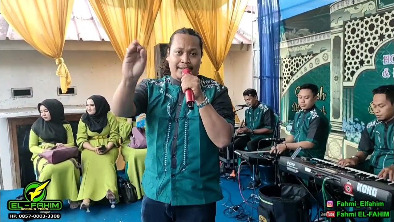 EL-FAHIM Gambus Tegal Ft Jaka Nyong ( Sarah Walelah ) - YouTube