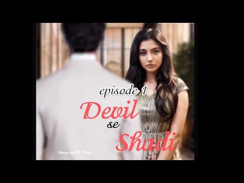 Devil se shadi episode 1| pocket fm story| Stories by RJ PRiya # ...