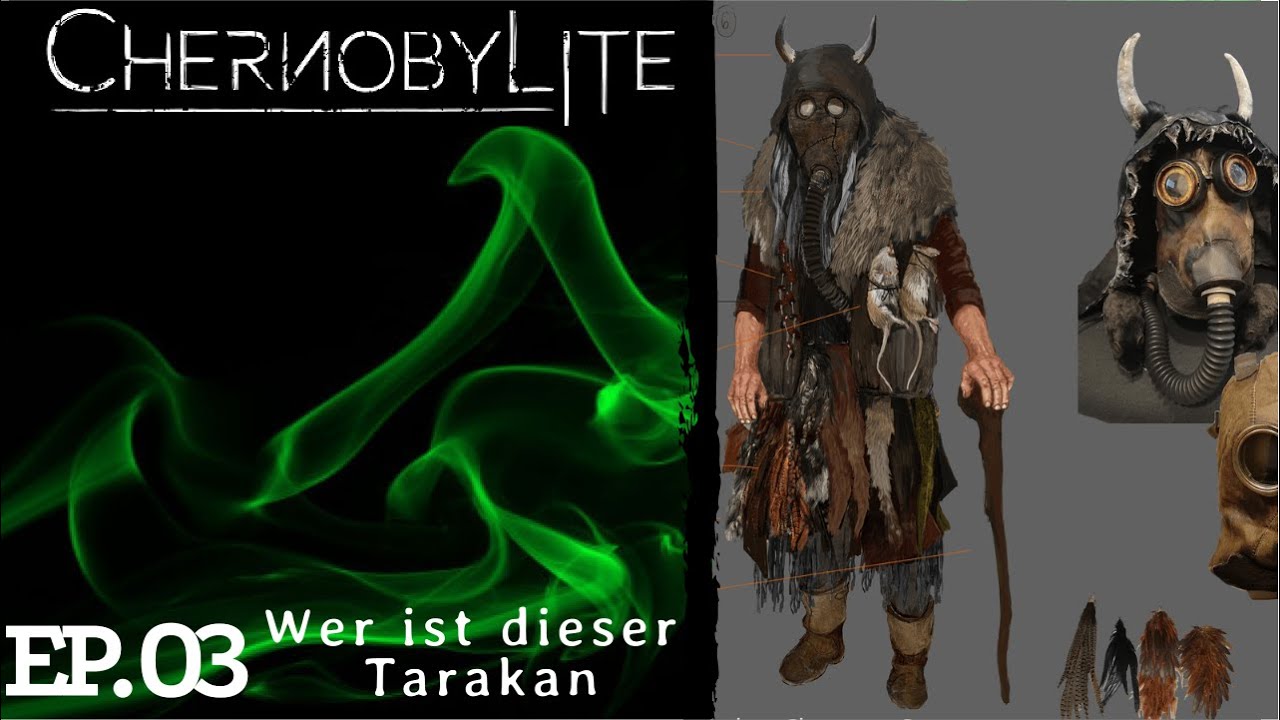 ChernobyLite EP.03 - Wer ist Dieser Tarakan - YouTube