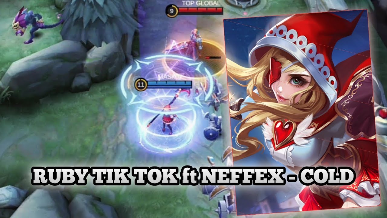 RUBY TIK TOK ft NEFFEX - COLD || Mobile Legends Bang Bang - YouTube