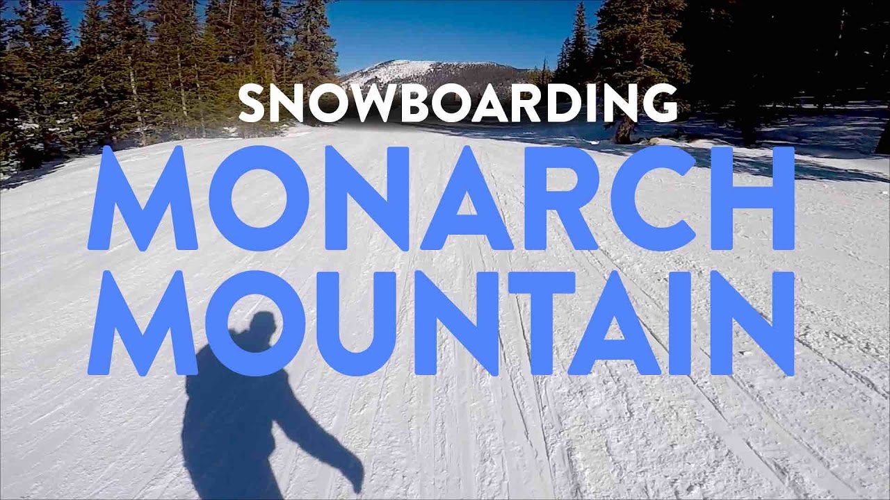 🏂 Snowboarding Monarch Mountain - Colorado Adventure ⛄ - YouTube