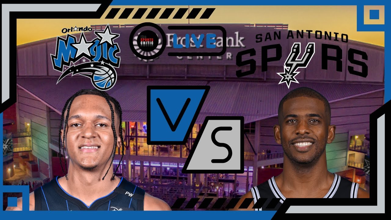 Orlando Magic Vs San Antonio Spurs Live Stream Play By Play - YouTube