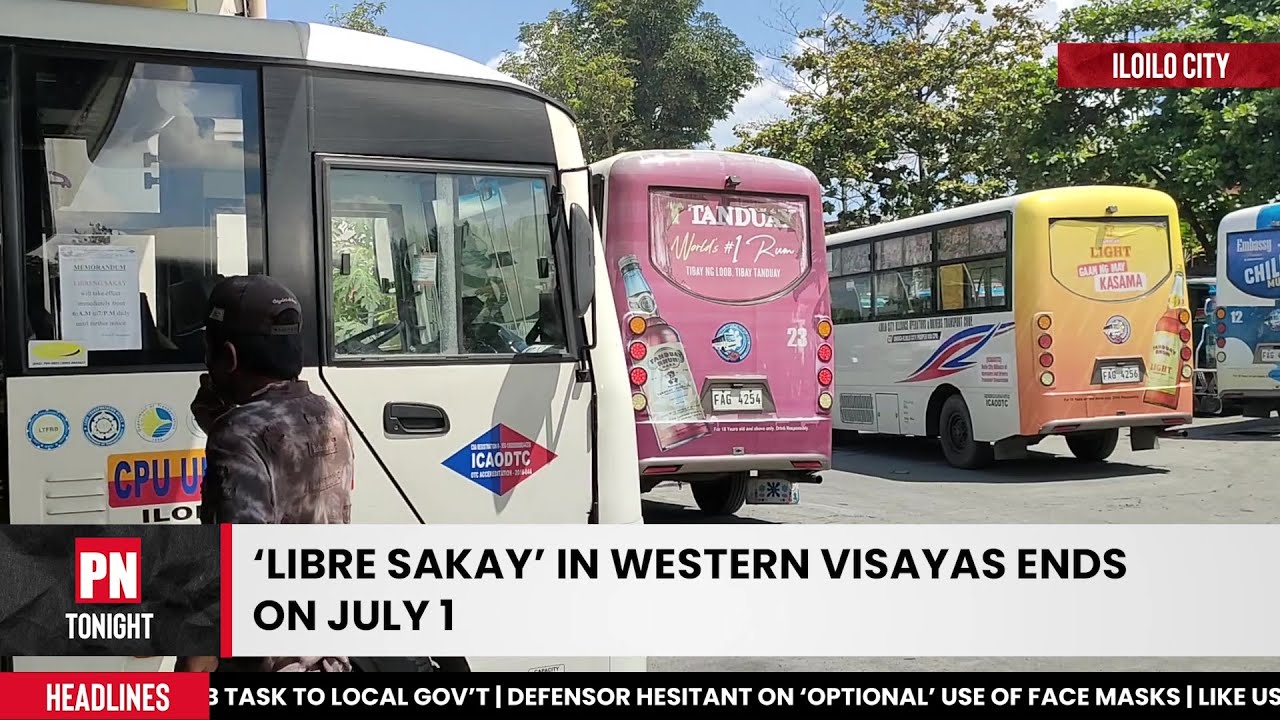 WV ‘LIBRE SAKAY’ ENDS JULY 1 - Panay News Tonight (June 17, 2022) - YouTube