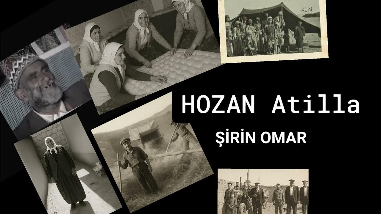 Hozan Atilla// ŞİRİN OMAR!!!!2025 - YouTube