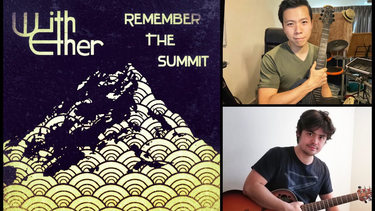 Remember The Summit - With Ether - YouTube