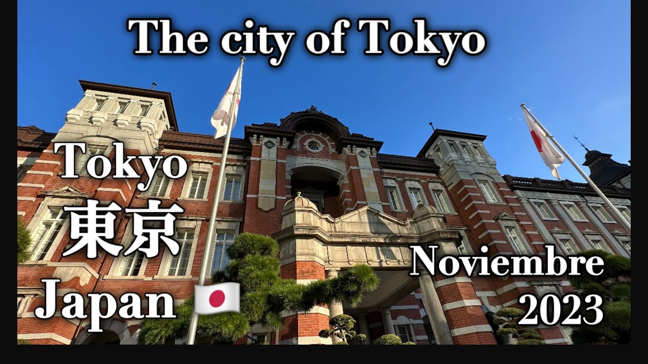 The city of Tokyo #3 Tokyo The symbol of Japan 🇯🇵 - YouTube