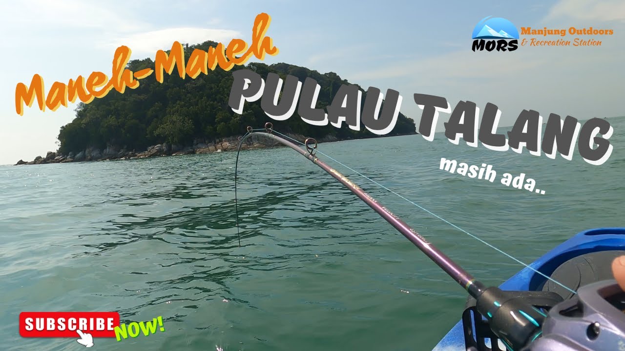 Kayak Keliling Pulau Talang | Kayak Fishing Trip | Maneh2 Masih Ada ...