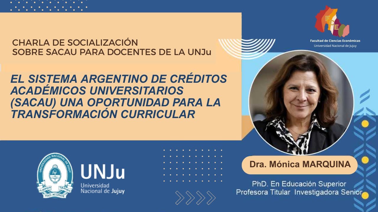 SACAU, una oportunidad para la transformación curricular - UNJu - YouTube