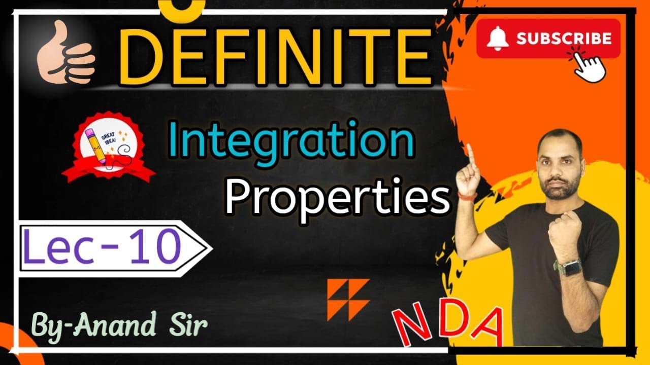 Properties of Definite Integration | How to utilise properties in ...