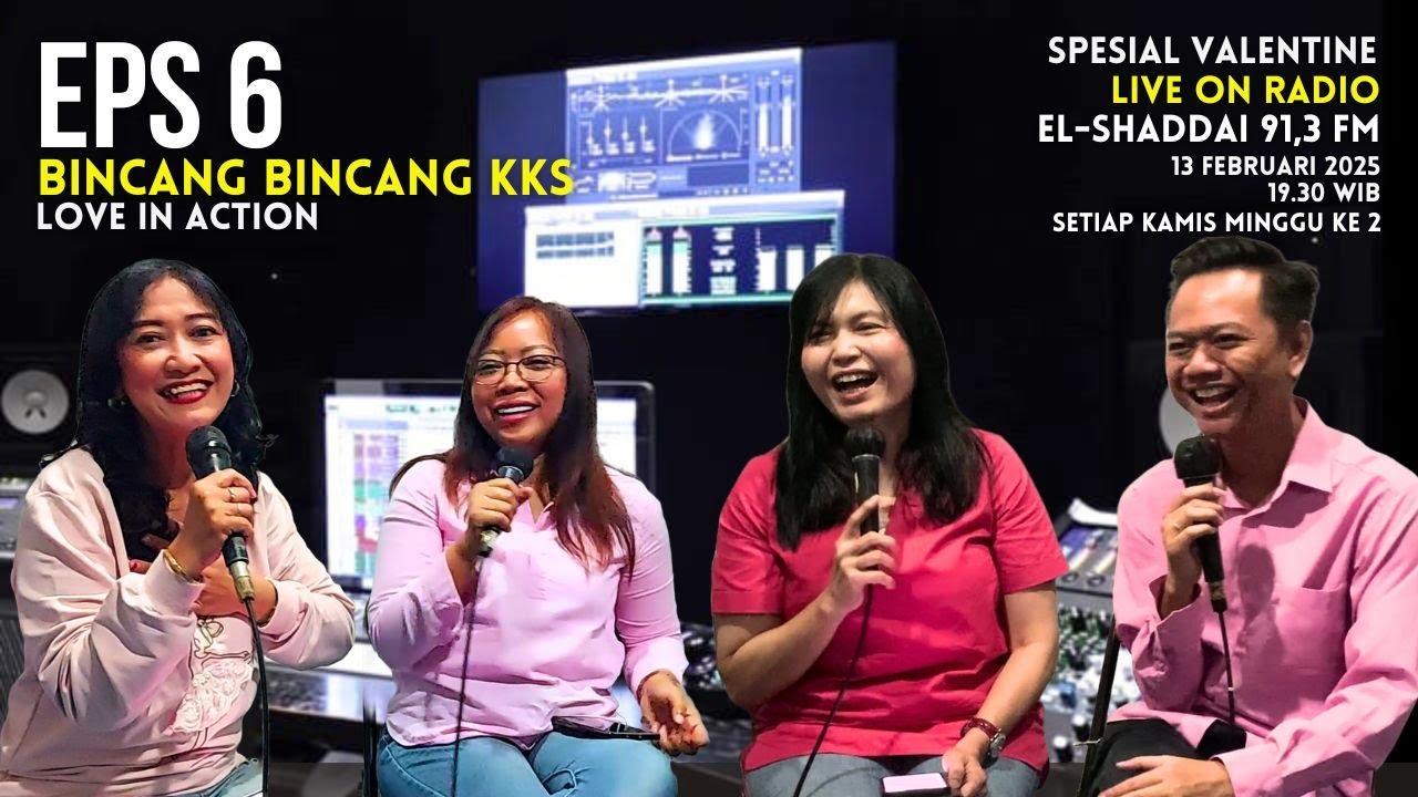 Love in Action | Podcast Bincang Bincang KKS Episode 6 | Div Komsel GBI ...