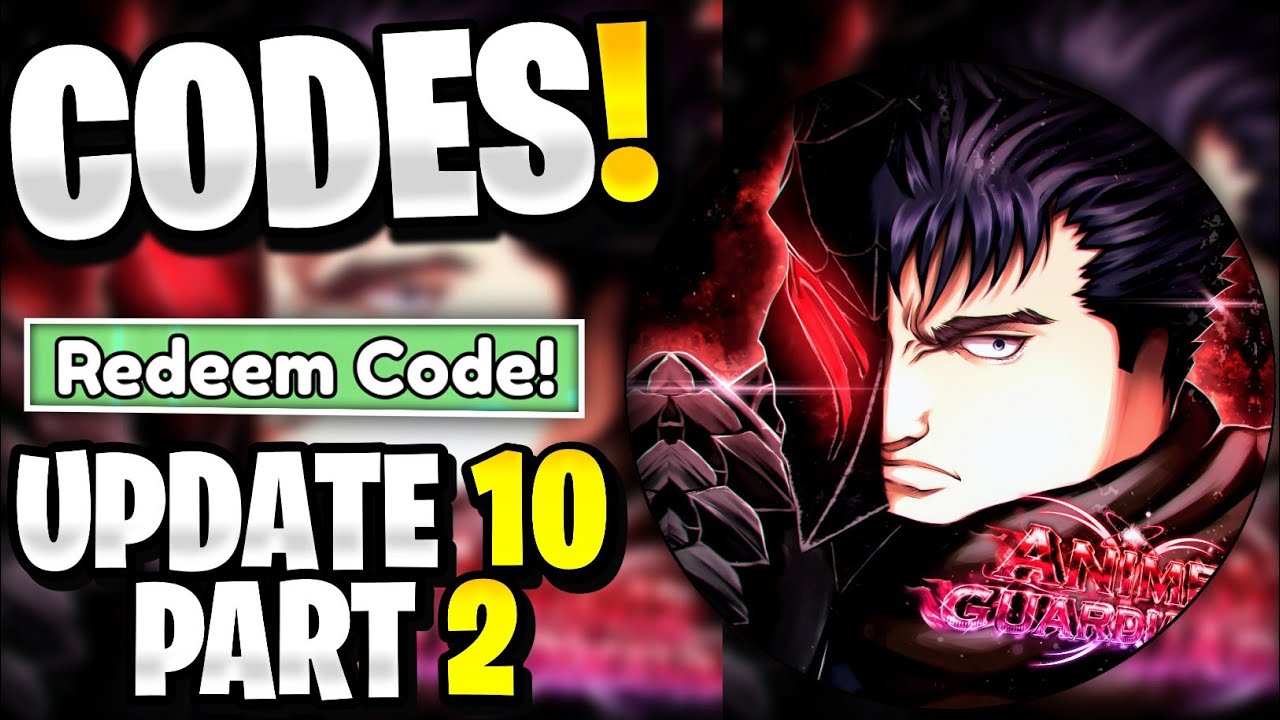 🔥*NEW* All Working UPDATE 10 PART 2 CODES FOR ANIME GUARDIANS! ROBLOX ...