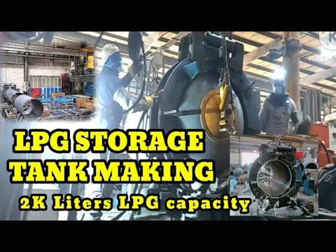 Cooking Gas Tank Making - 2K liters LPG capacity. - YouTube