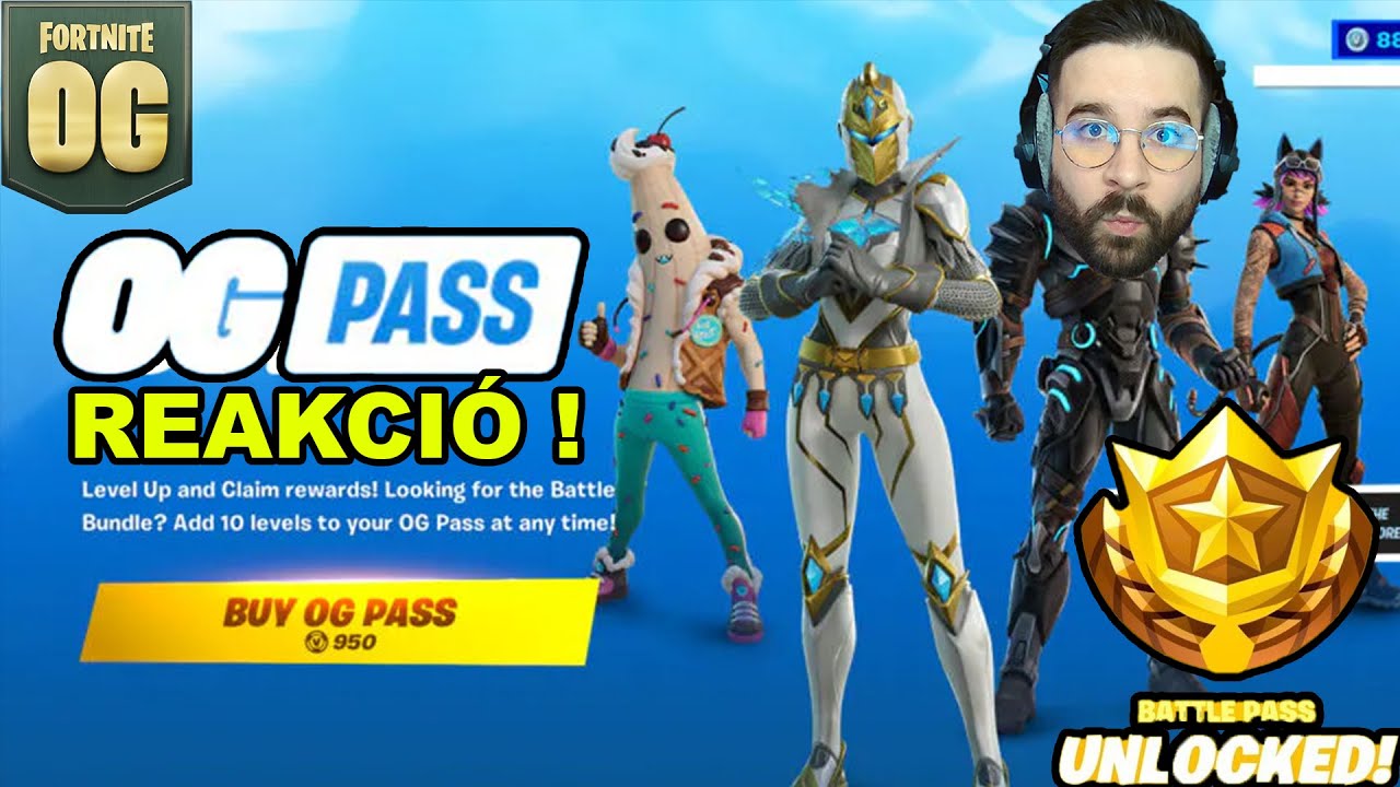 Fortnite OG PASS REAKCIÓ ! | Fortnite: Chapter 4 Season 5 Battle Pass ...