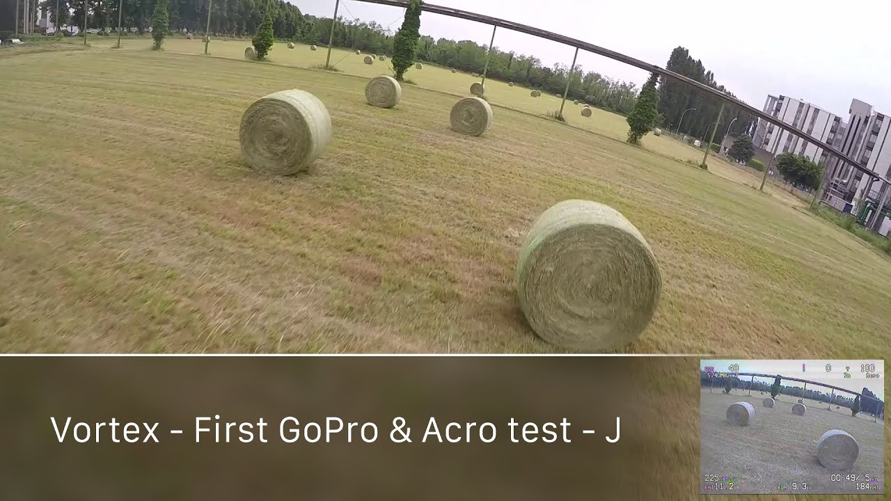 Vortex // First GoPro & Acro test - J - YouTube