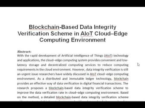 Blockchain Based Data Integrity Verification Scheme in AIoT Cloud–Edge Computing Environment ...
