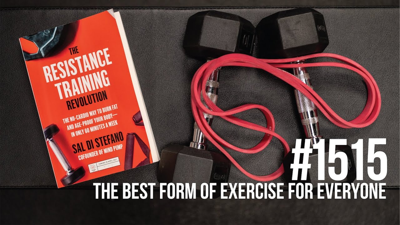 1515: The Best Form of Exercise for EVERYONE - YouTube