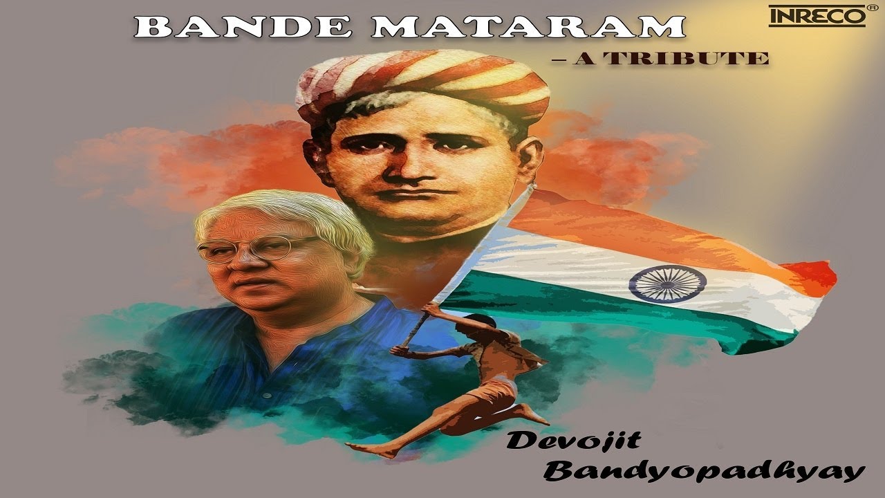 Bande Mataram - YouTube