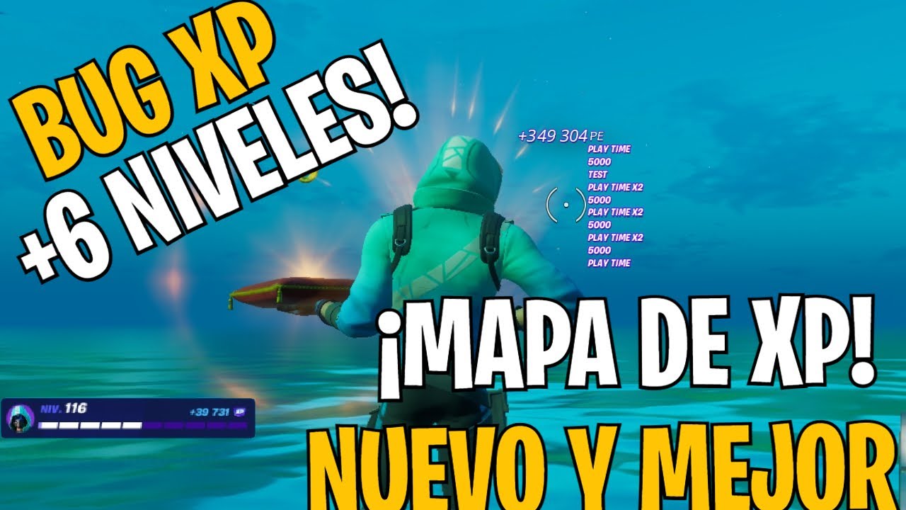 [XP MAPA] Como SUBIR RAPIDO DE NIVEL en FORTNITE 2022 BUG de EXPERIENCIA Capítulo 4 XP BUG 100K ...