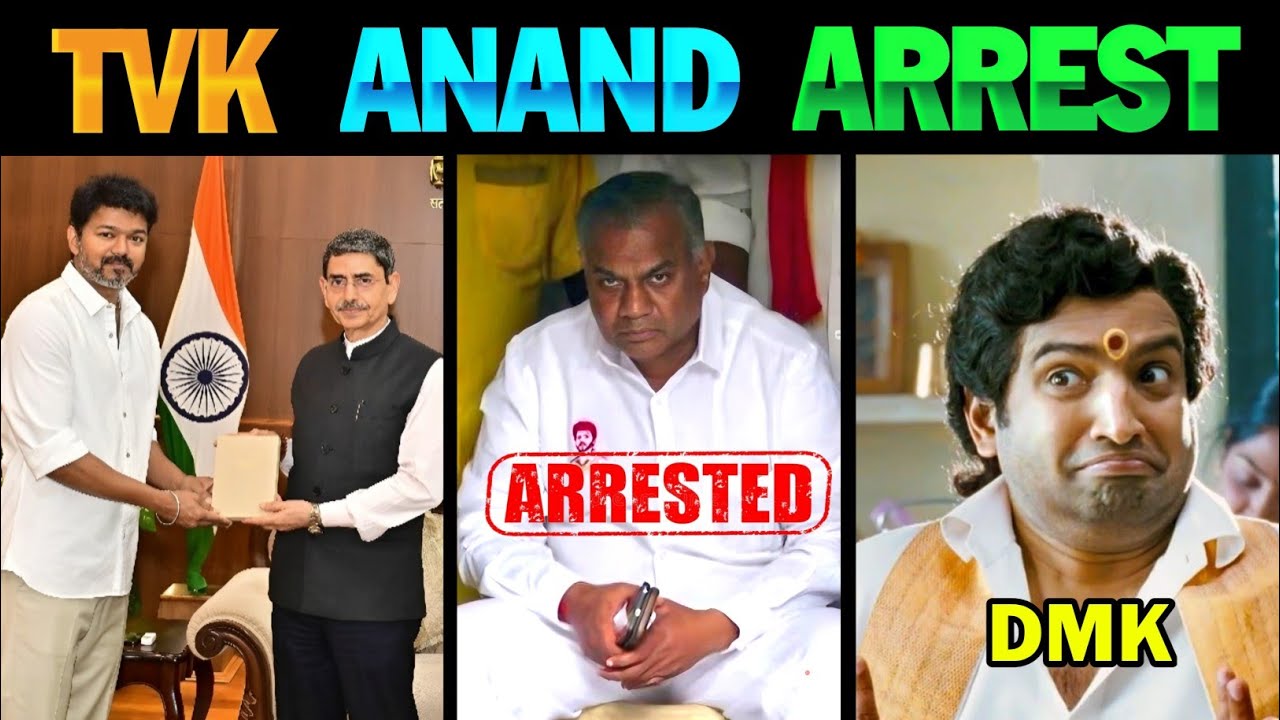 TVK Vijay Meets Governor | TVK Bussy Anand Arrest | TVK vs DMK | TVK ...