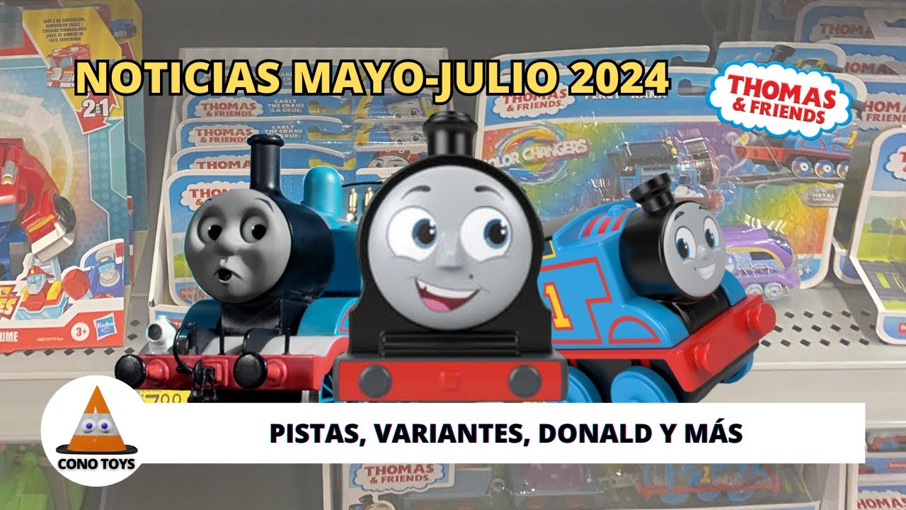 NOTICIAS THOMAS MAYO, JUNIO y JULIO 2024 | Cono Toys - YouTube