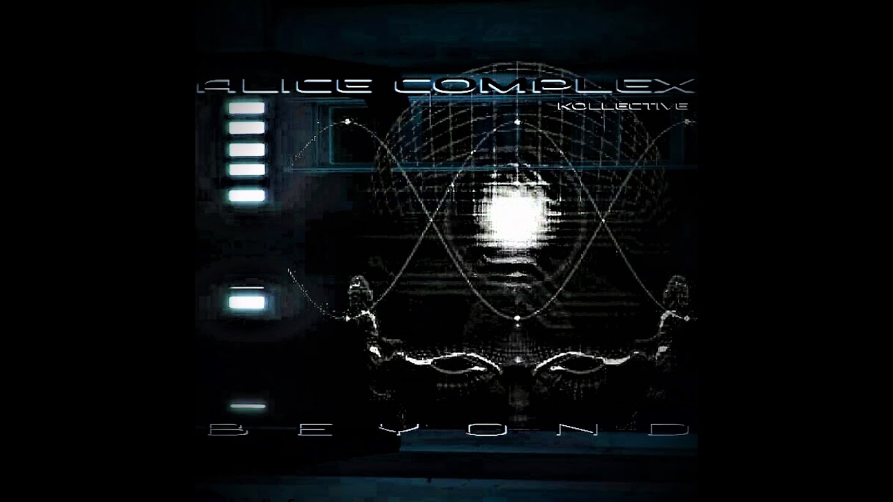 Alice Complex Kollective-BEYOND (track demo). Trance. - YouTube