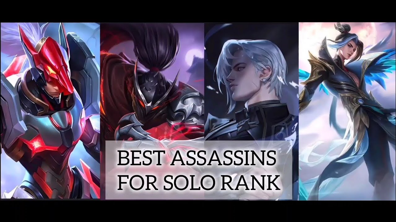 BEST ASSASSINS IN MOBILE LEGENDS FOR SOLO RANK UPDATED JULY 2024 | Top ...