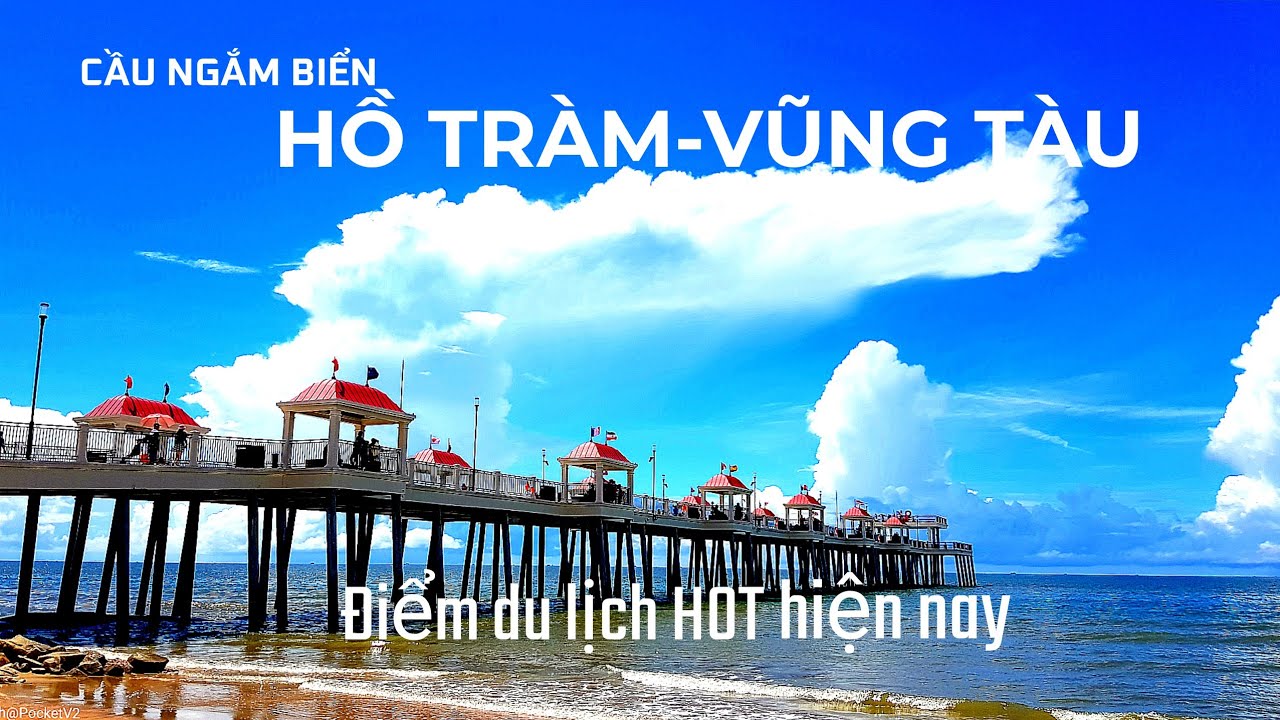 Cầu Ngắm Biển Hồ Tràm Vũng Tàu Điểm Du Lịch Mới Nhất 2023 | Hamptons ...