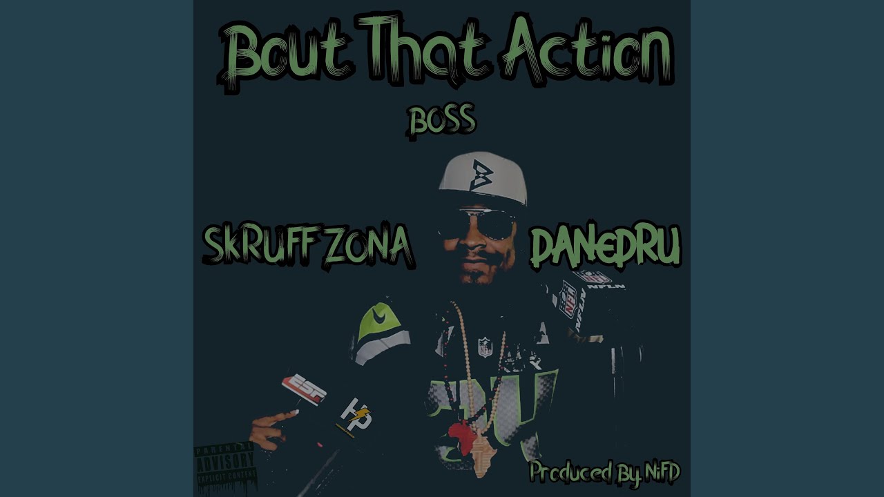 Bout That Action (Boss) (feat. DaneDru) - YouTube