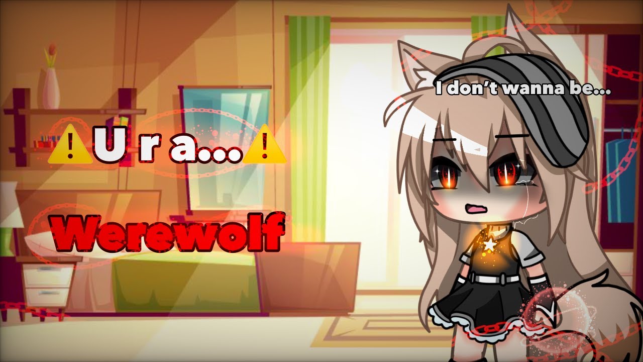 💀u R A Werewolf Meme Gacha Meme Gacha Life Original Youtube