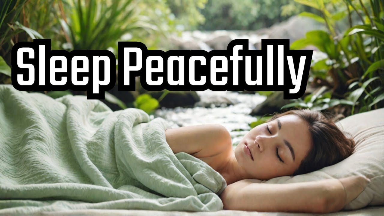 Peaceful Nature Scenes With Soft Sleep Music | Best Relaxation For Deep ...