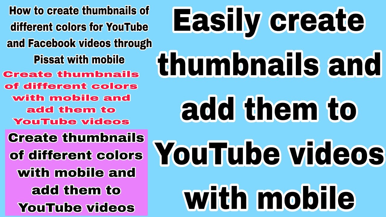 Easily create thumbnails and add them to YouTube videos with mobile ...