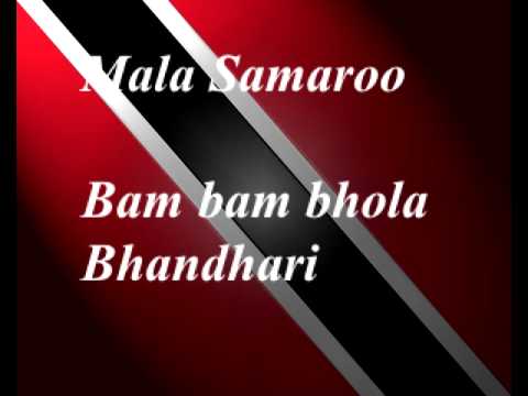 BAM BAM BHOLA BHANDHARI - MALA SAMAROO - YouTube